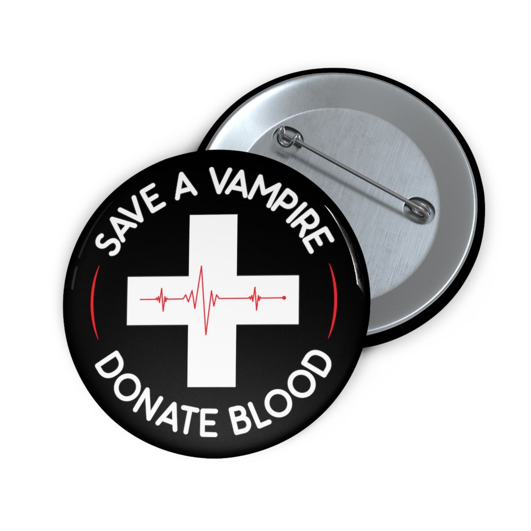 Vampire Donate Blood Pin Badge, Cute and Creepy Buttons, Happy ...