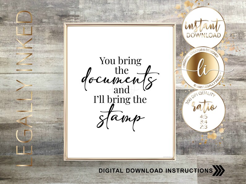You Bring the Documents and I'll Bring the Stamp | Law Office Décor ...