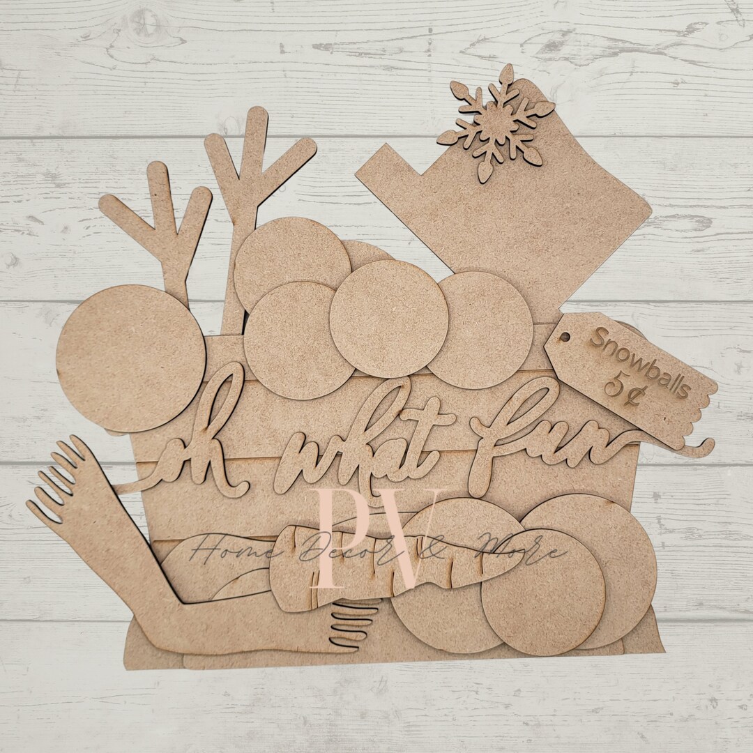 Oh What Fun Snowball Bucket Cutout, Laser Cutout, Snowman Craft ...