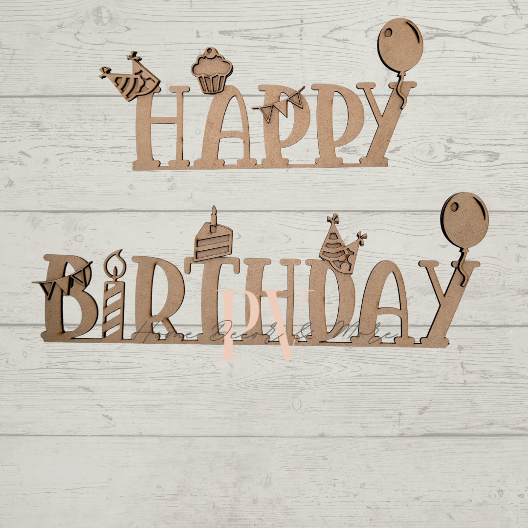 Standing Happy Birthday Cutout , Laser Cutout, Birthday Party DIY ...