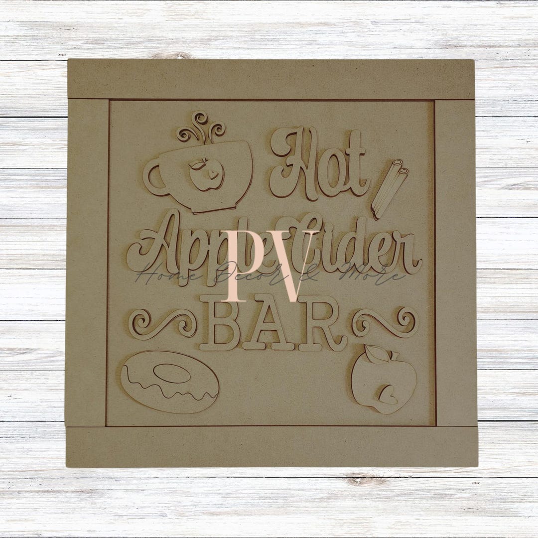 Apple Cider Bar Sign, Laser Cutout, Housewarming Gift, Fall Decor, Wall ...
