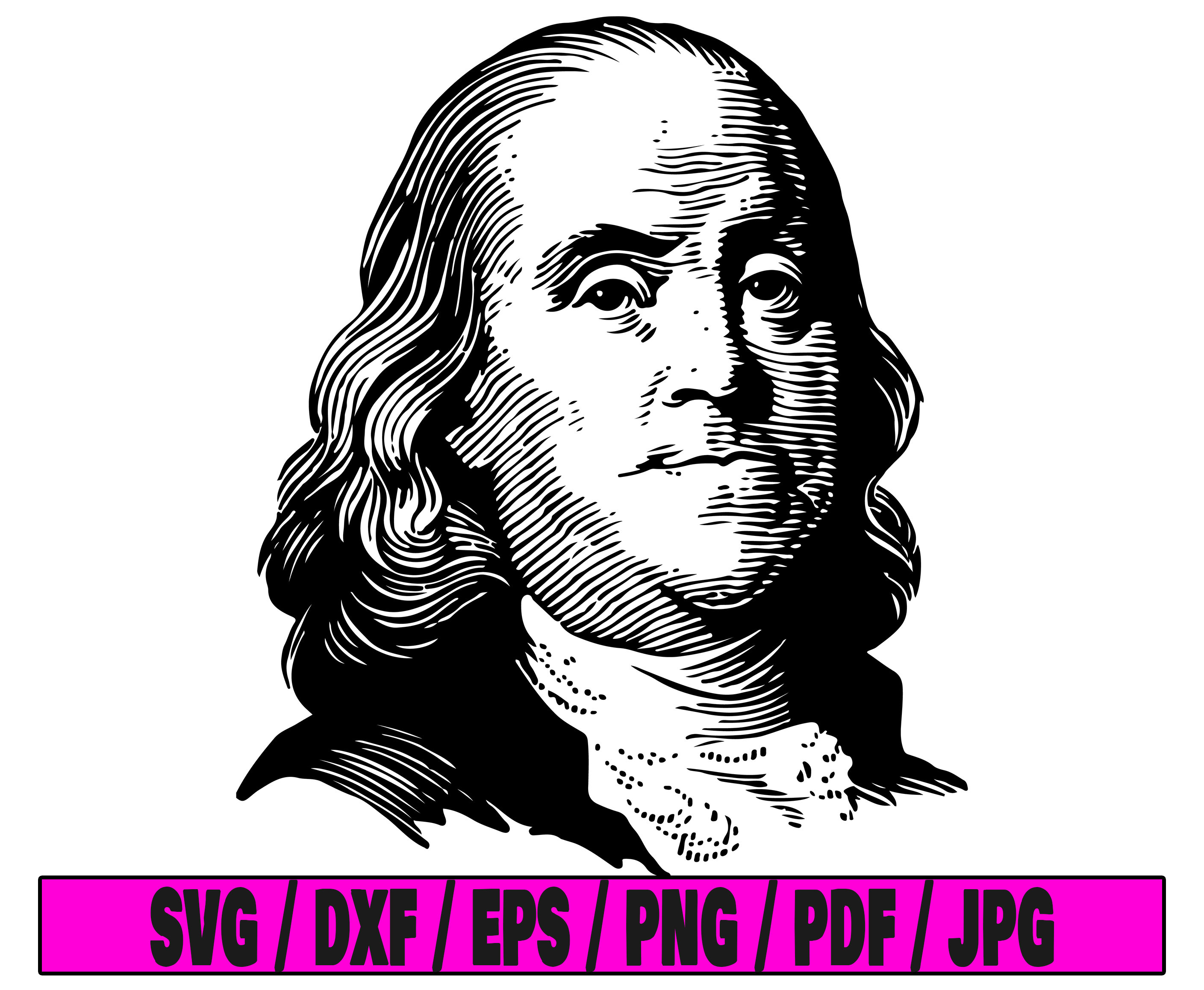 Benjamin Franklin Svg, Benjamin Svg, Us Dollar Svg, Benjamin Franklin ...