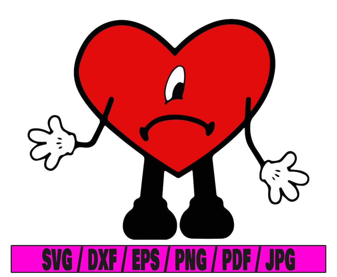 Sad Heart Bad Bunny Svg, Un Verano Sin Ti, Sad Heart Svg, Bunny Svg ...