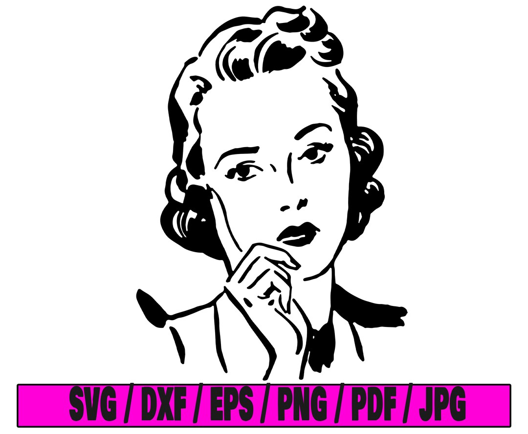 Retro Thinking Woman Svg, Woman Svg, Retro Svg, Woman Svg - Etsy