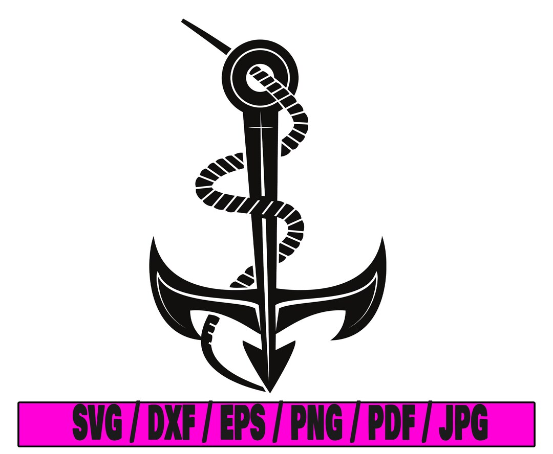 Anchor Svg, Ship Svg, Anchor Dxf, Sail Svg, Sailor Svg, Anchor ...