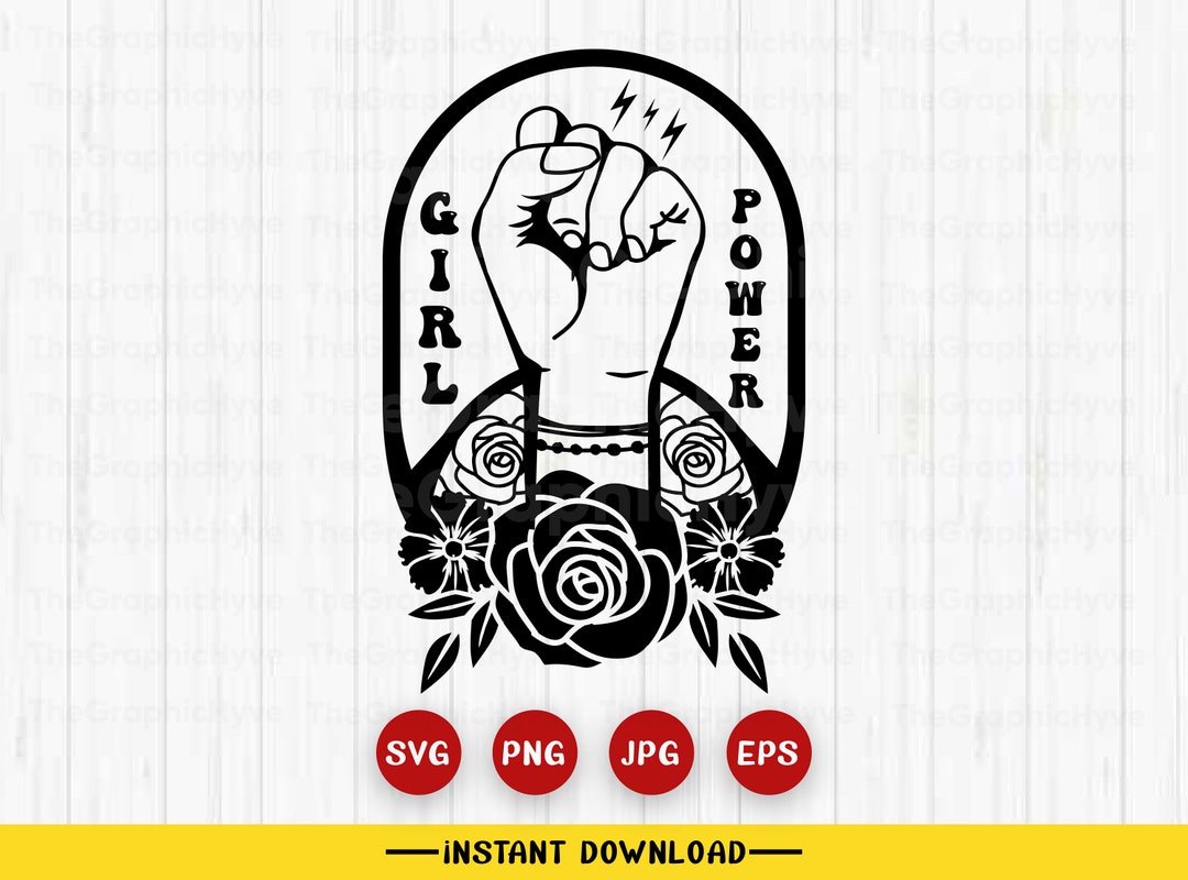 Girl Power SVG, Strong Woman Png, Empowered Women Svg, Feminist Svg ...