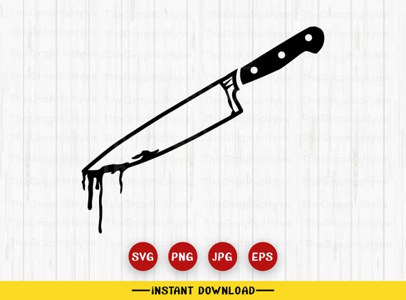 Chef Knife SVG Chef Knife With Blood Knife With Blood Drip - Etsy