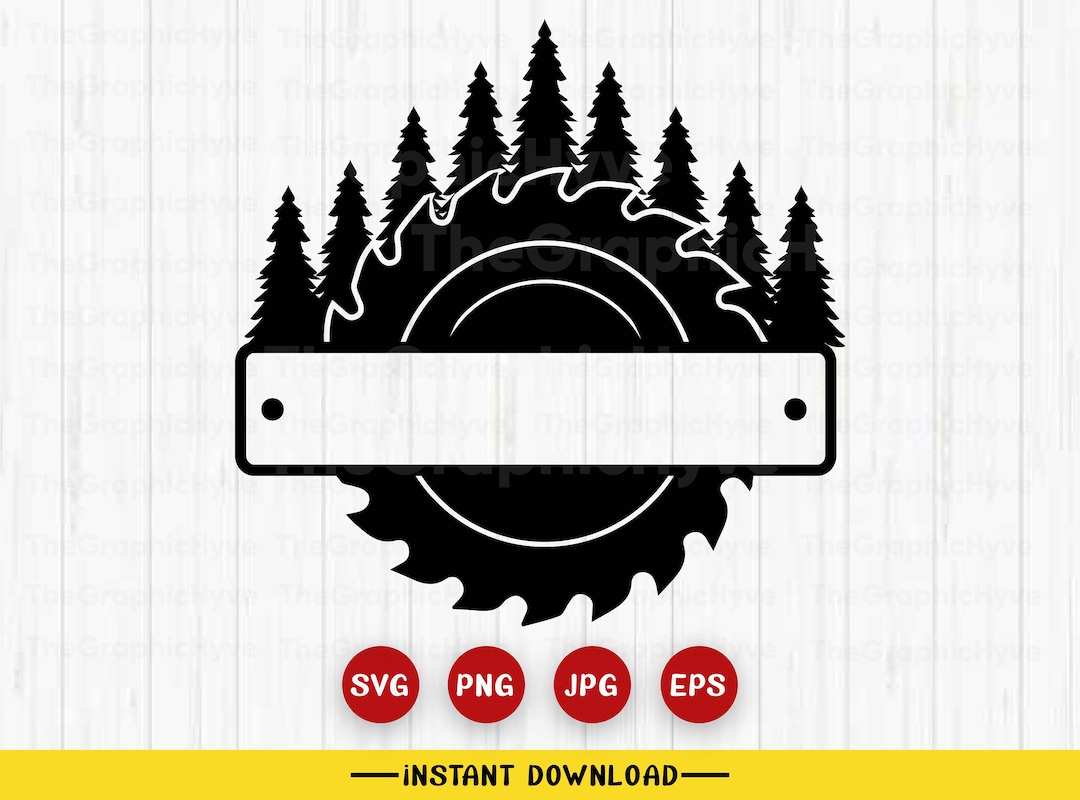 Wood Saw Blade Svg 2 | Logger Svg| Wood Blade Svg| Wood Saw Blade With ...