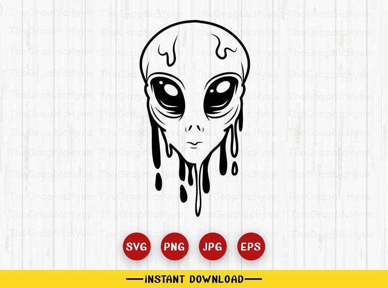 Dripping Alien SVG | Alien SVG | Alien T-shirt Sticker Graphics | Alien ...