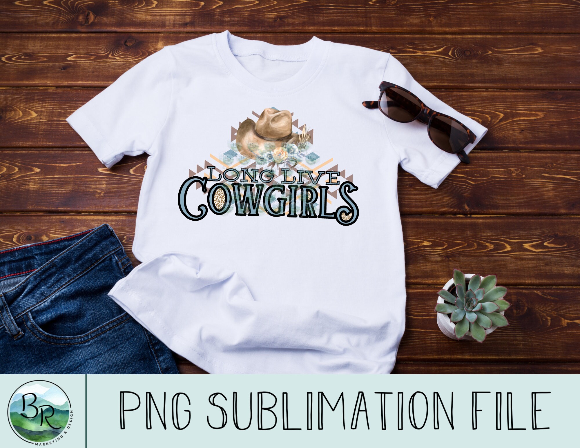 Long Live Cowgirls | WESTERN | PNG Digital Download | Sublimation - Etsy