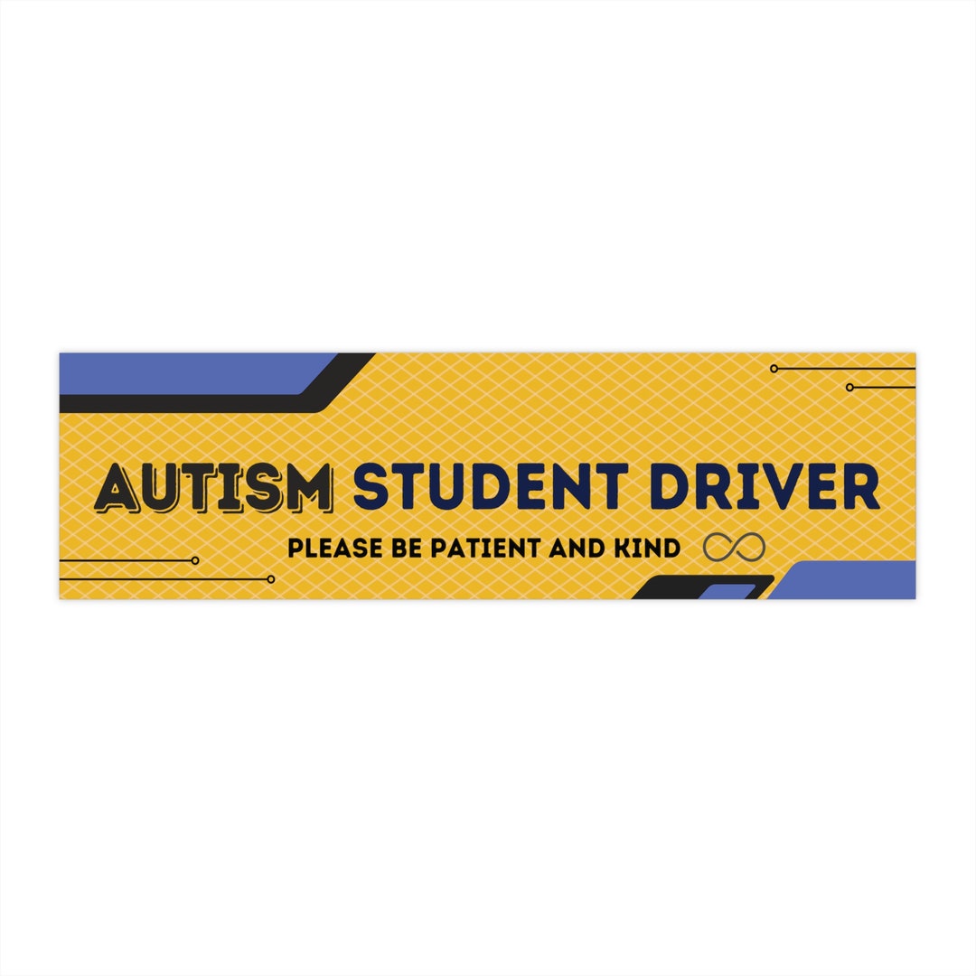 Autism Student Driver Bumper Sticker, Autistic Driver Car Decal, ASD ...