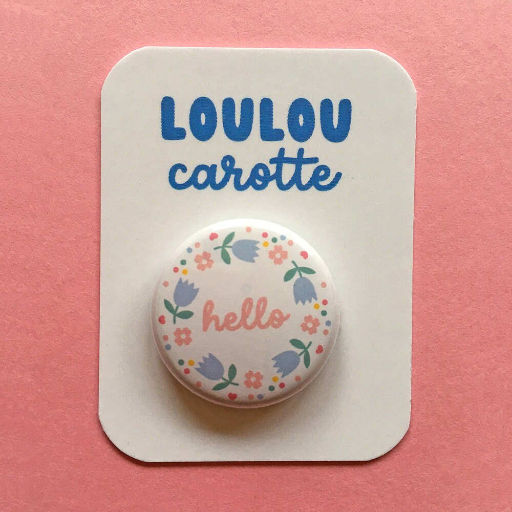 Hello Floral Button Badge / Cute Button Badge / Kawaii Button Badge ...