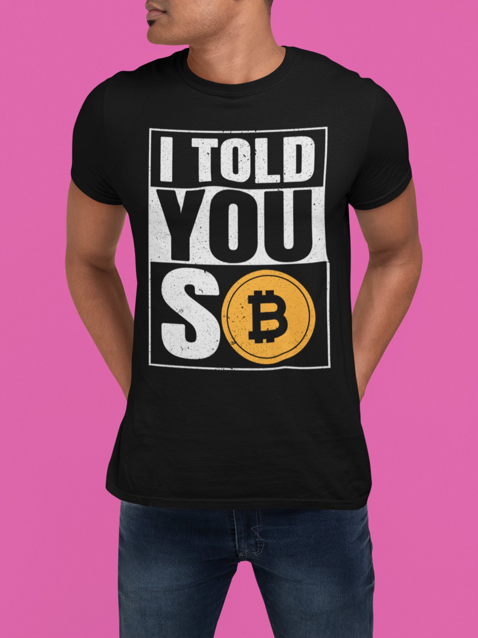 I Told You So Bitcoin Shirt Funny Bitcoin Tshirt For Crypto | Etsy