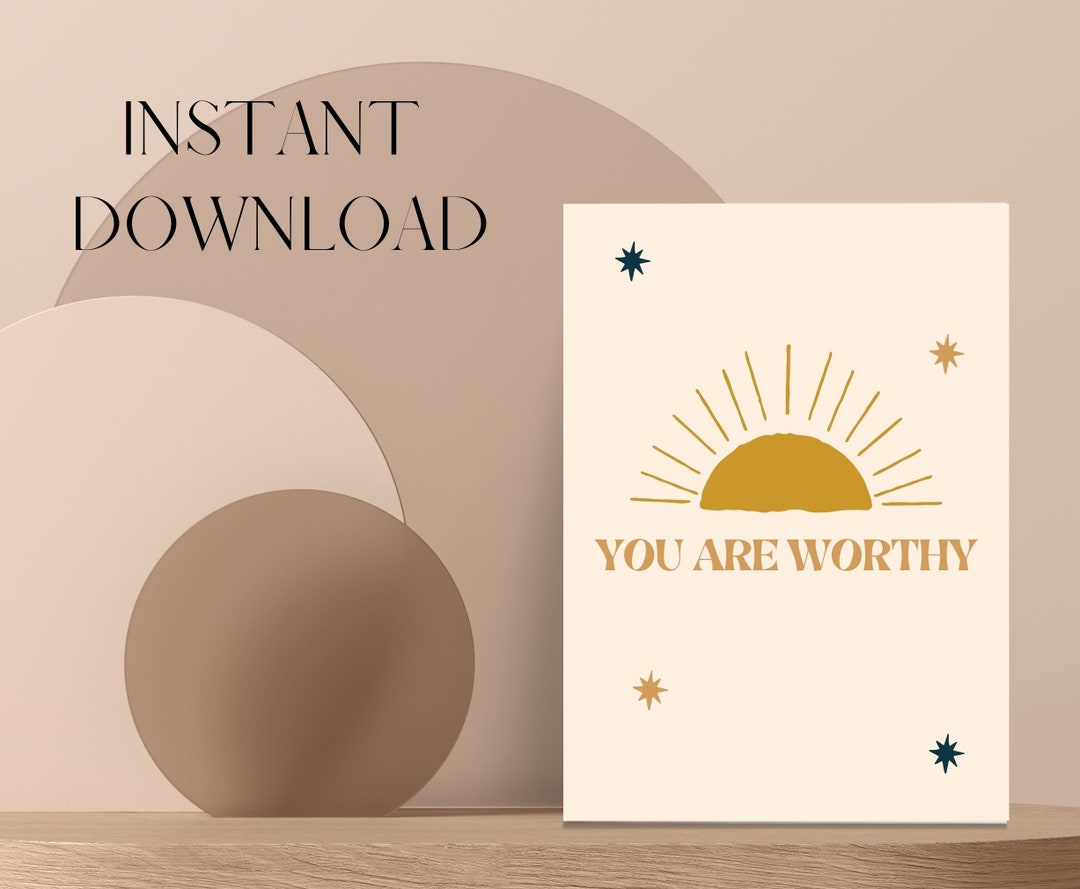You Are Worthy Inspirational Poster digital Download - Etsy