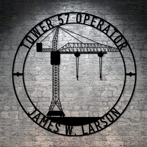 Personalized Hammerhead Crane Metal Sign. Custom Crane Operator Wall ...