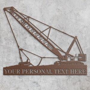 Personalized Dragline Excavator Metal Sign. Custom Earth Mover Operator ...