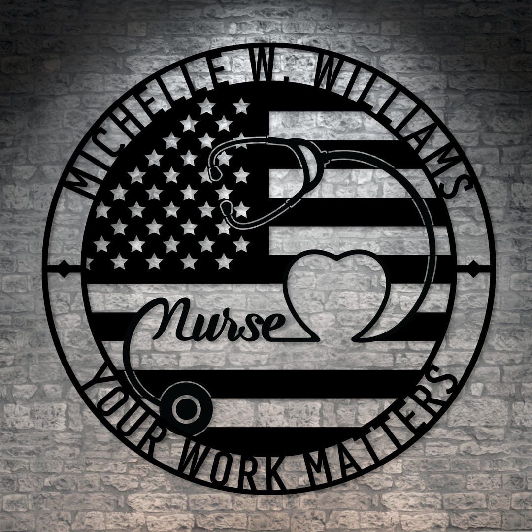 Personalized American Nurse Metal Sign. Custom Patriotic Medical Wall ...