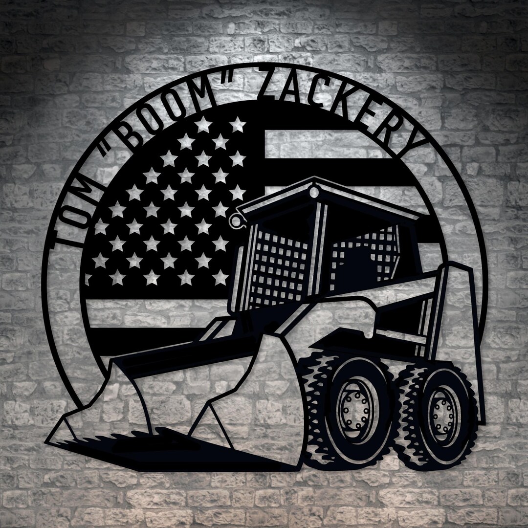 Personalized Ameican Skid Steer Name Metal Sign. Custom US Loader Wall ...