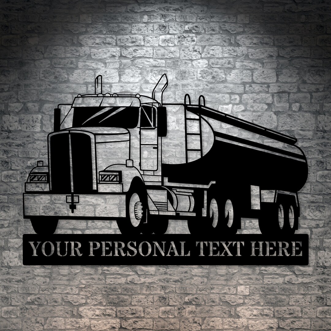 Personalized Tank Truck Name Metal Sign. Custom Gas Truck Wall Decor ...