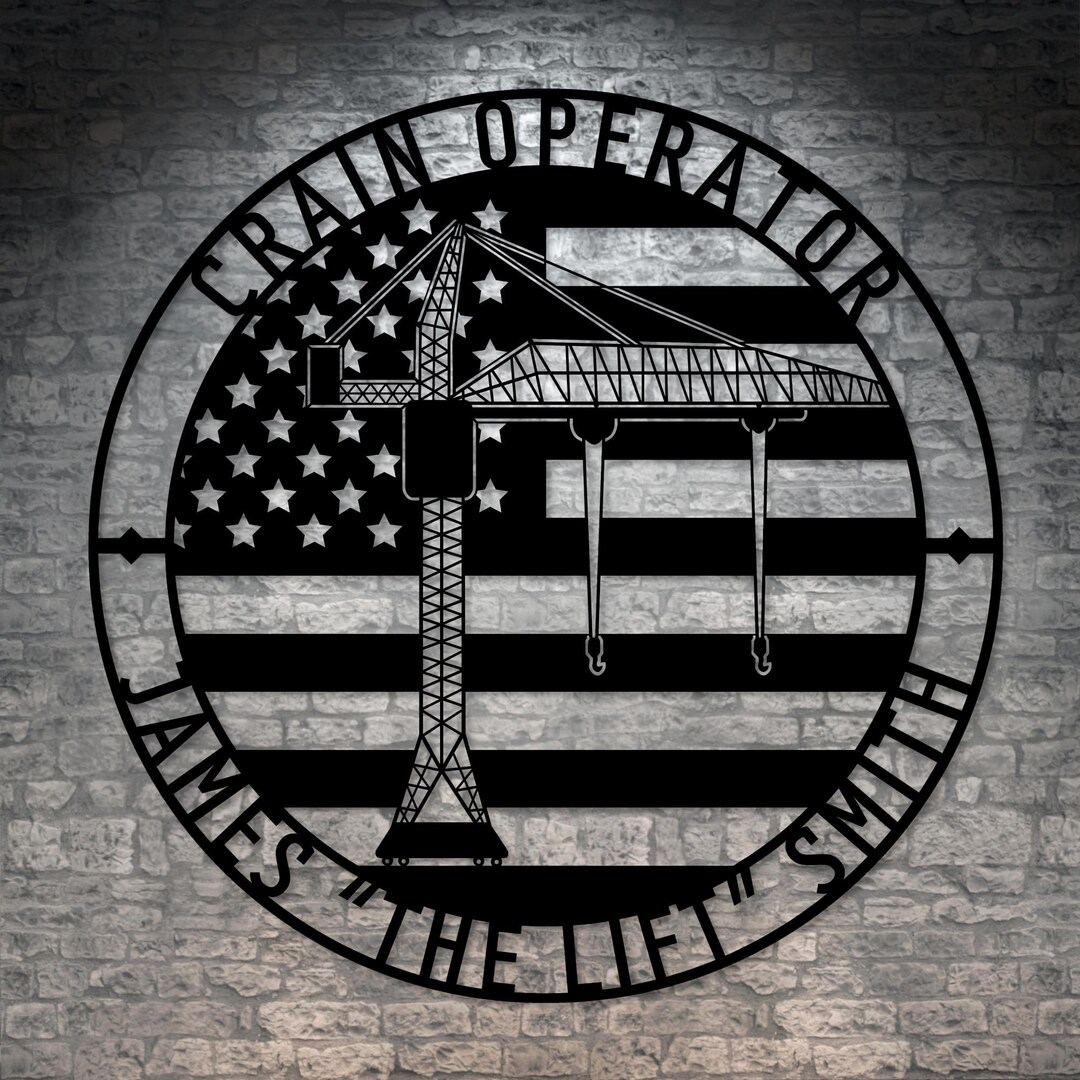 Personalized US Tower Crane Name Metal Sign. Custom Crane Operator Wall ...