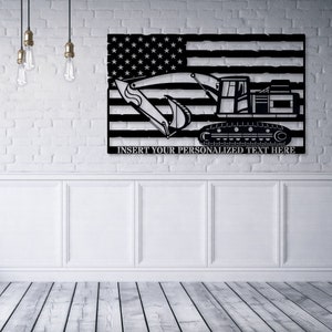Personalized American Excavator Metal Sign. Custom US Loader Wall Decor ...