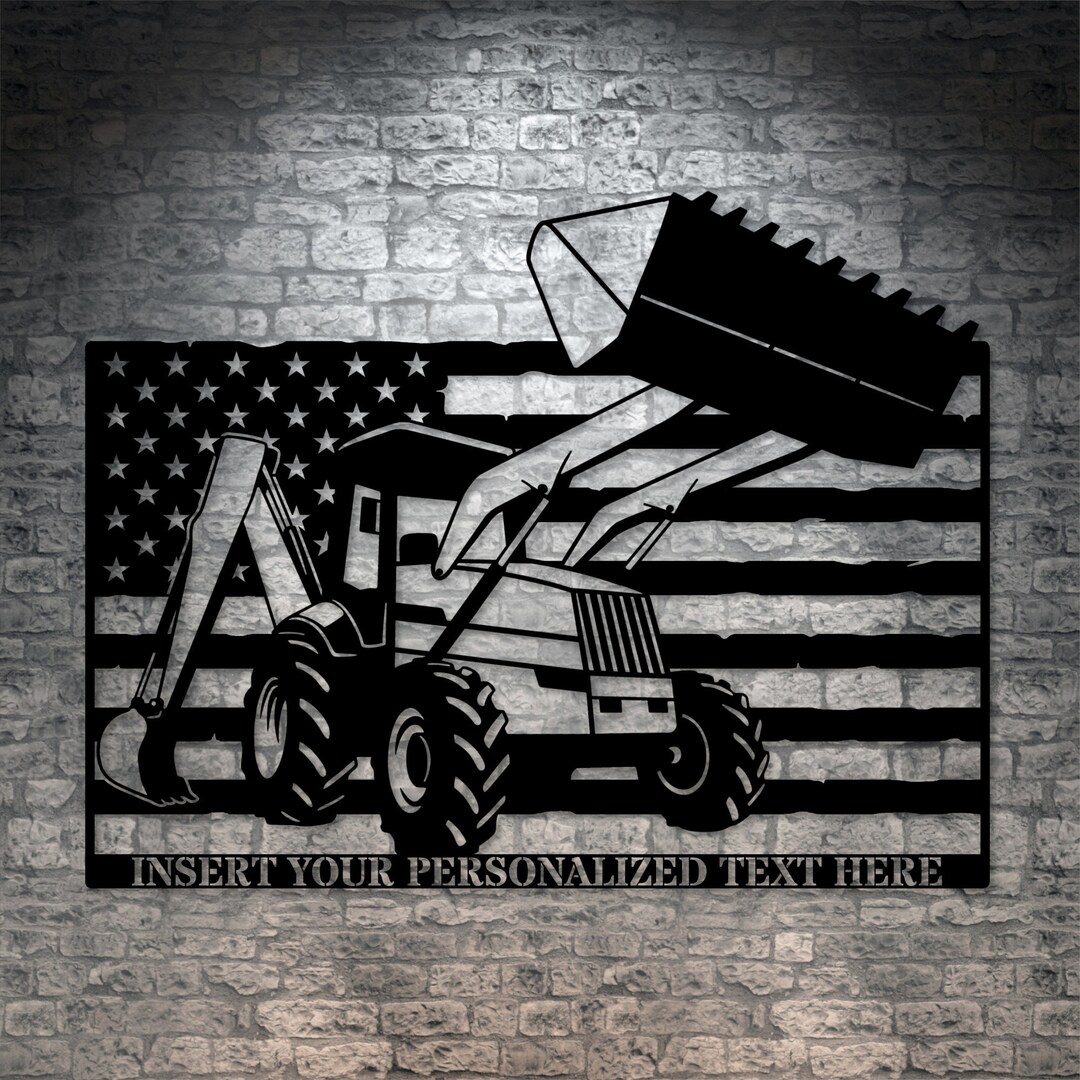 Personalized Backhoe Loader Name Metal Sign. Custom Digger Wall Decor ...