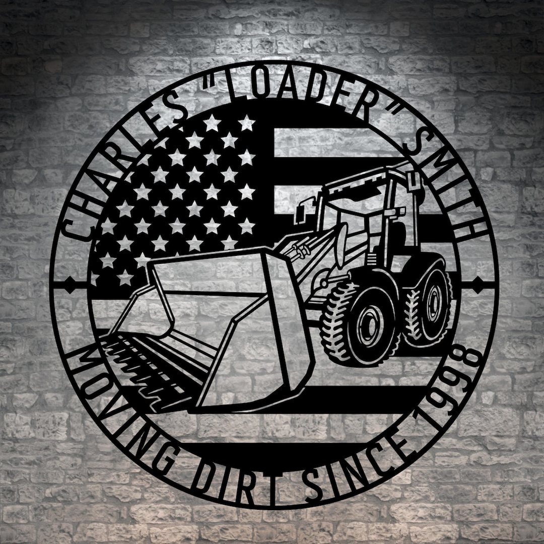 Personalized US Front Loader Name Metal Sign Gift. Custom Front Loader ...