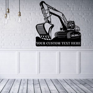 Personalized Excavator Digging Metal Sign With Custom Text, Excavator ...