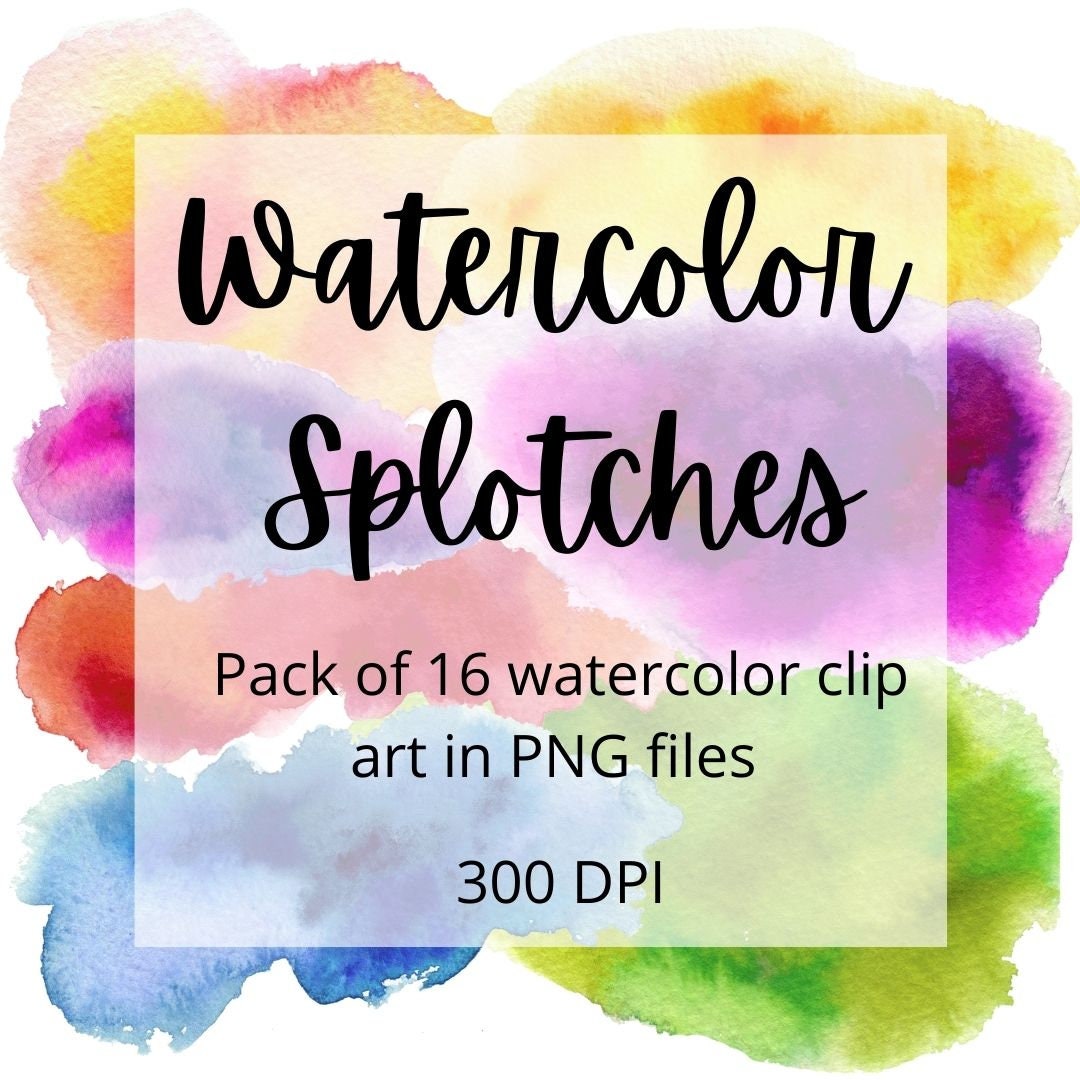 Watercolor Splotches Clip Art PNG Files, Watercolor Clip Art, Abstract ...