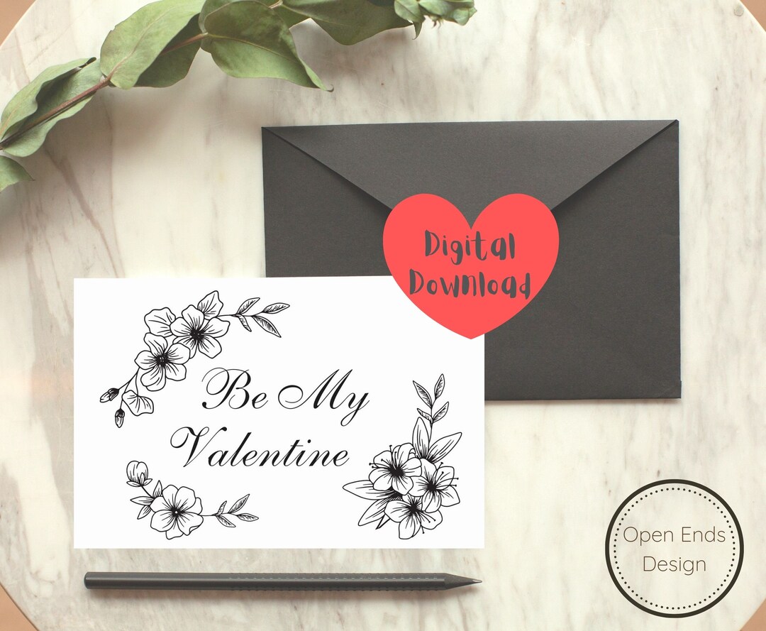 Printable Valentines Day Card, Digital Download, Instant Access, Be My ...