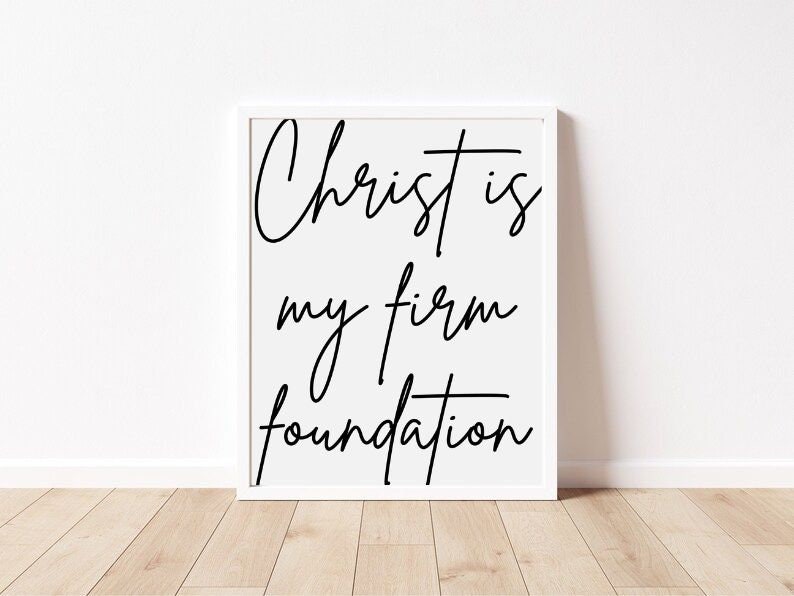 FIRM FOUNDATION. Digital Print. Christian Worship Music Quote. Wall Art ...