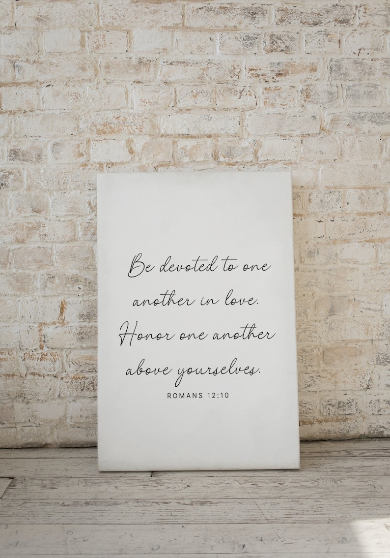 Romans 12:10, Be Devoted to One Another in Love Printable Wall Art ...