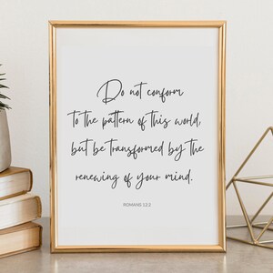 Romans 12:2 Printable, Do Not Conform to the Pattern of This World but ...