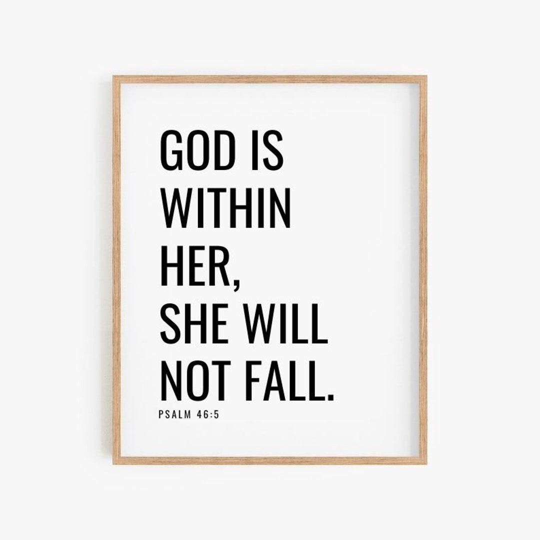 God is Within Her She Will Not Fall Print, Psalm 46:5, Scripture Wall ...