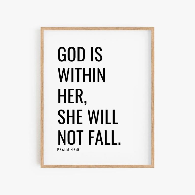 God is Within Her She Will Not Fall Print, Psalm 46:5, Scripture Wall Art, Bible Verse Printable ...