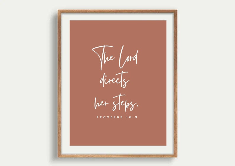 Proverbs 16:9 the Lord Directs Her Steps DIGITAL PRINT - Modern ...