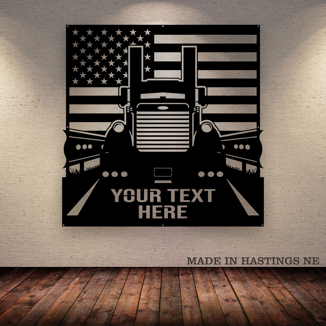Trucker Metal Monogram Sign - Peterbilt - American Flag - Country Road ...
