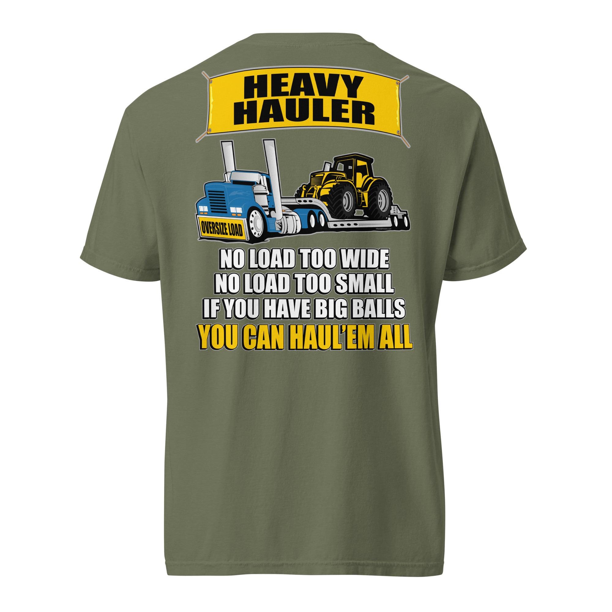 Lowboy No Load Too Big - Heavy Hauler Trucker T-shirt - Etsy