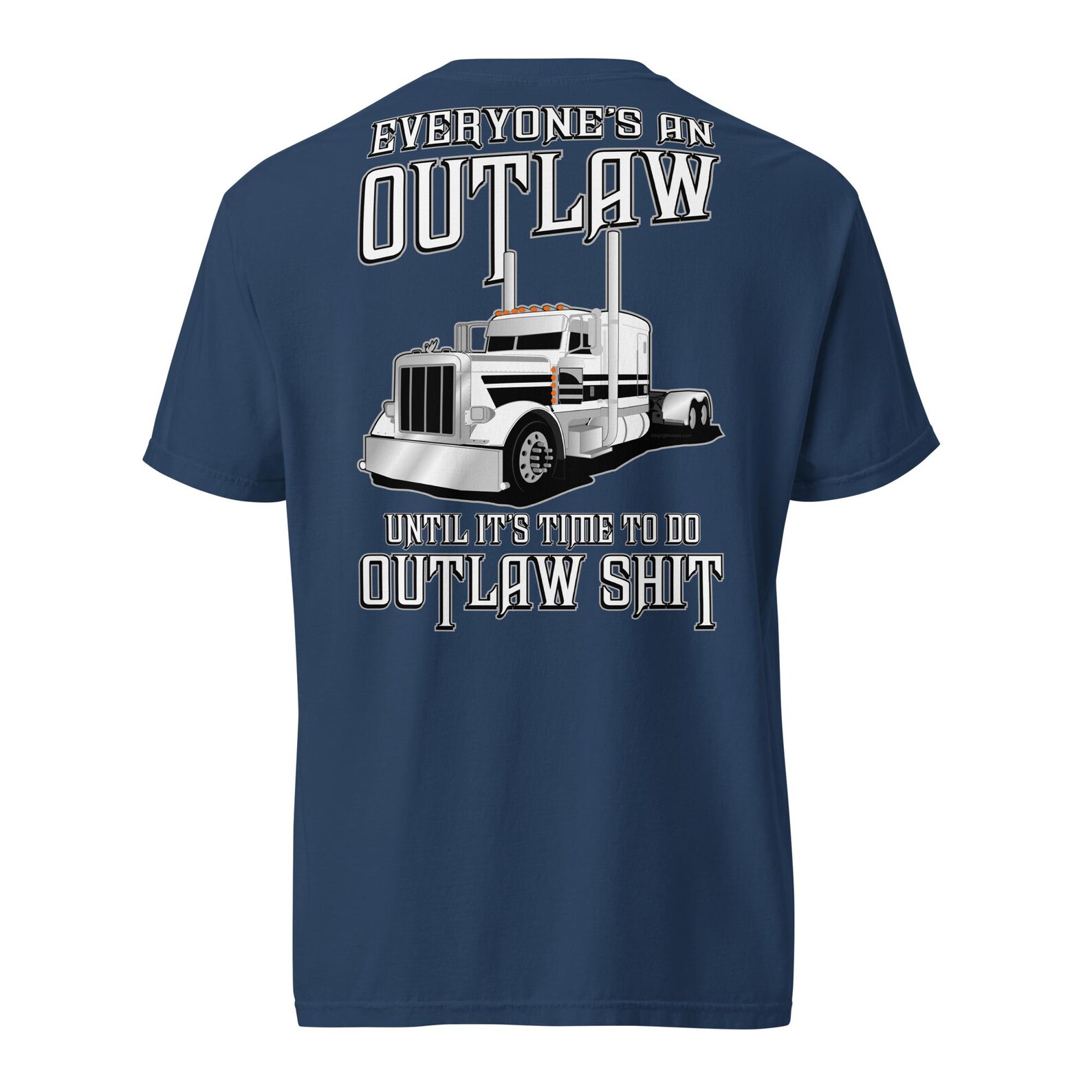 Everyone's an Outlaw - Peterbilt - Trucker T-shirt - Etsy