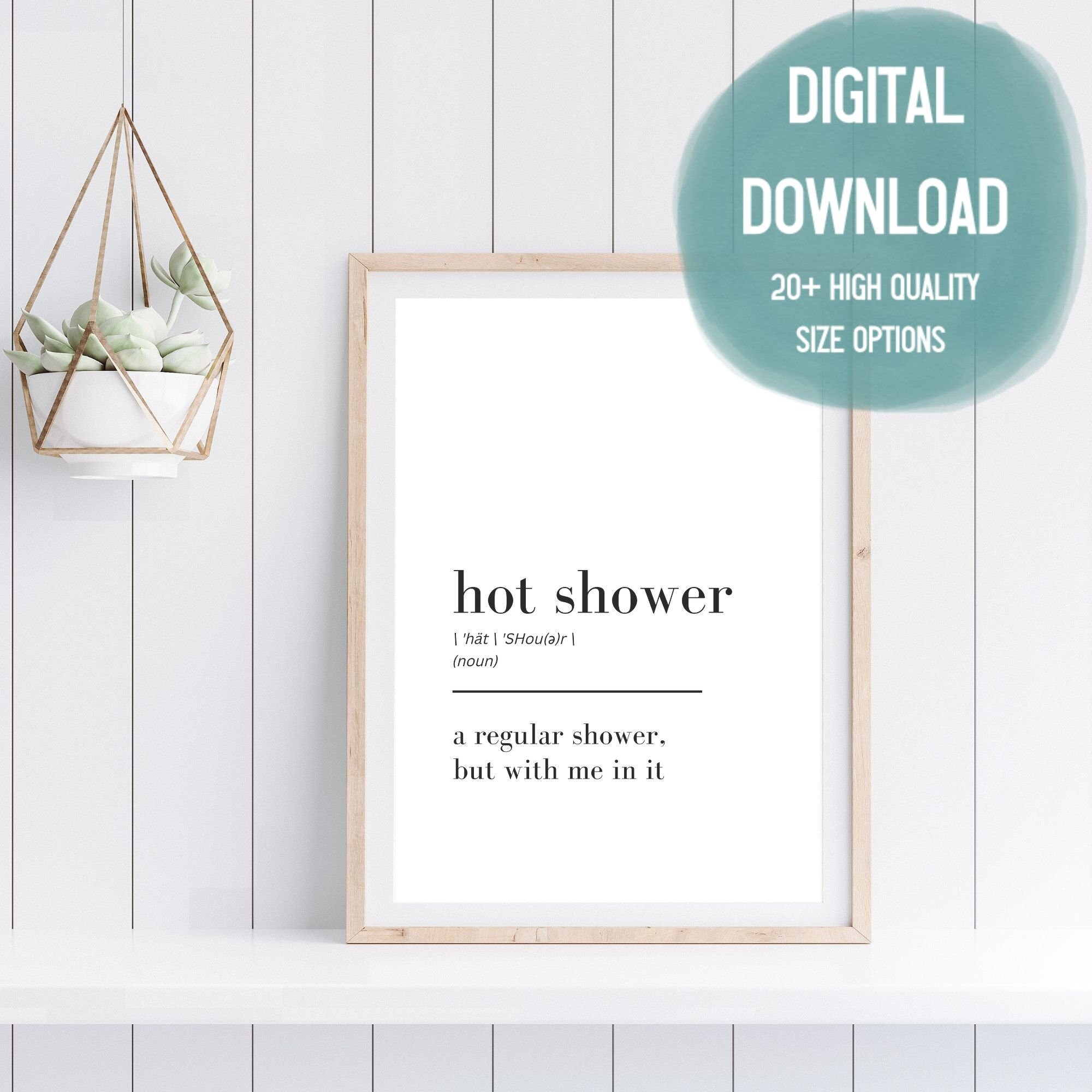 Hot Shower Definition Printable Wall Art Fun Minimalist - Etsy