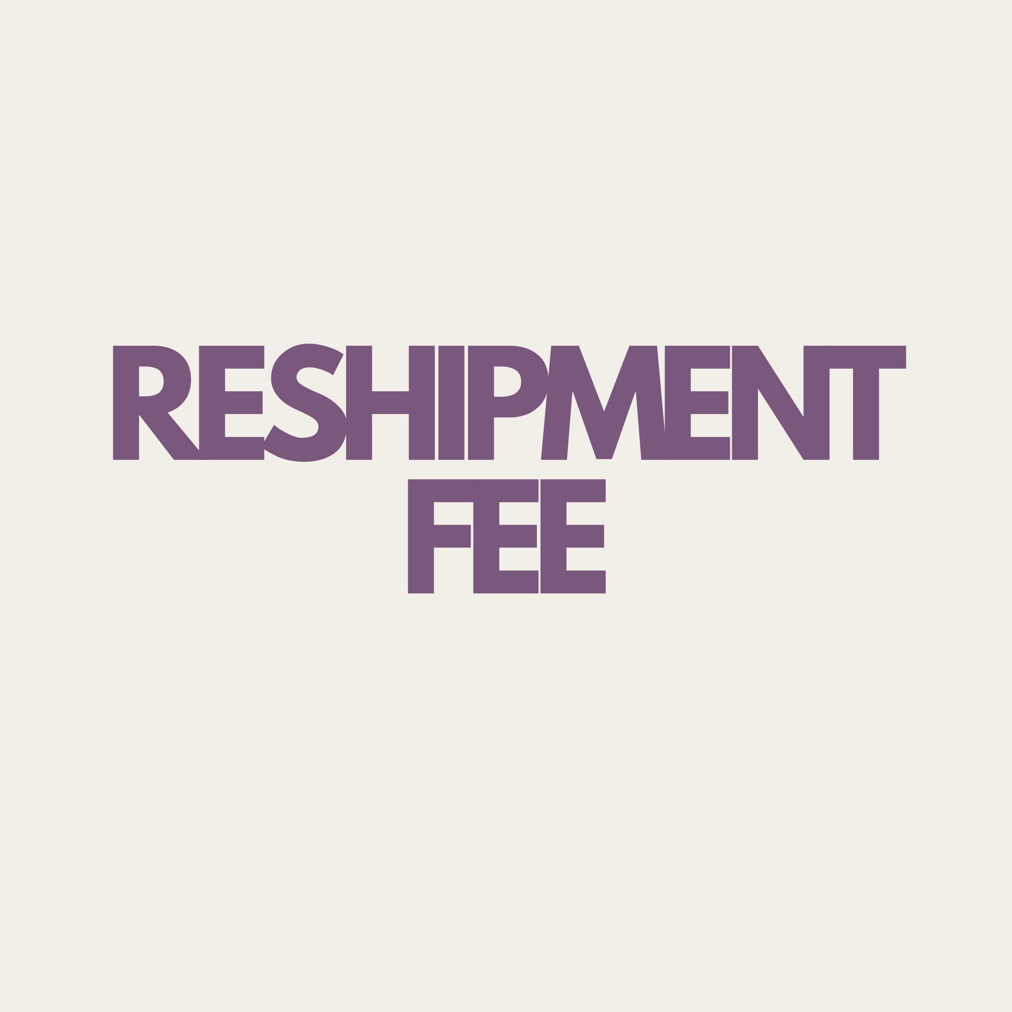 Reshipment Fee - Etsy