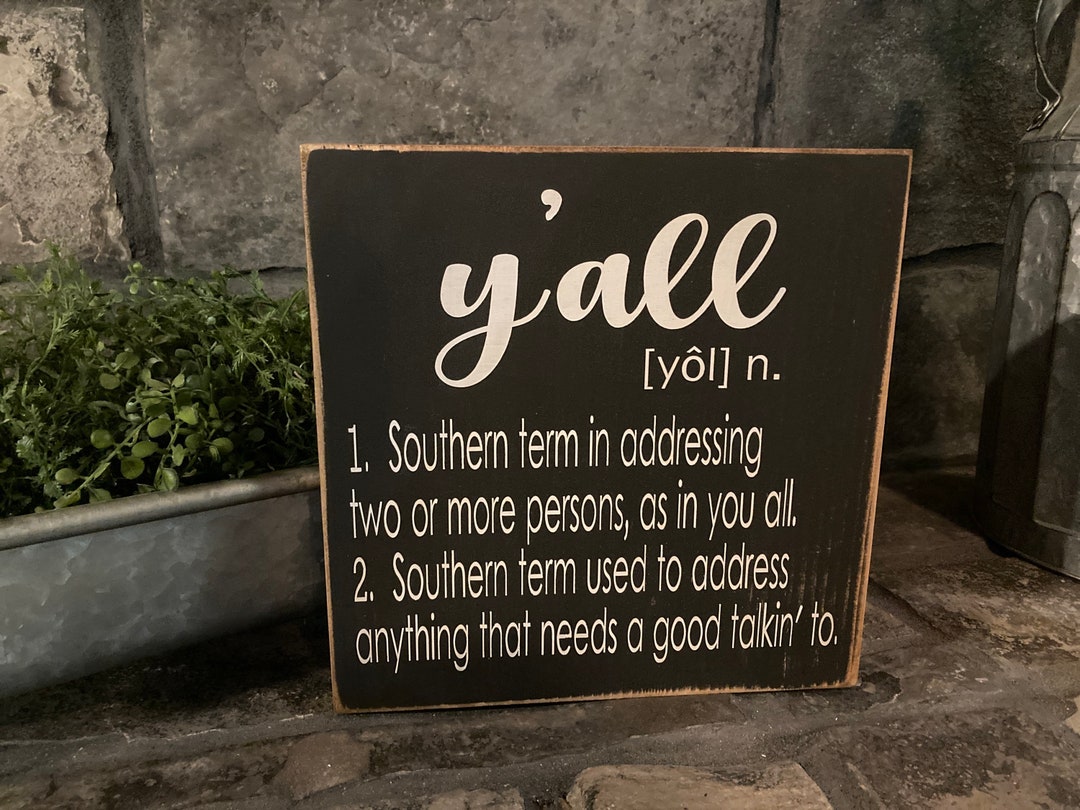 Y’all Definition, Southern Term, Cute Sign - Gift - Etsy