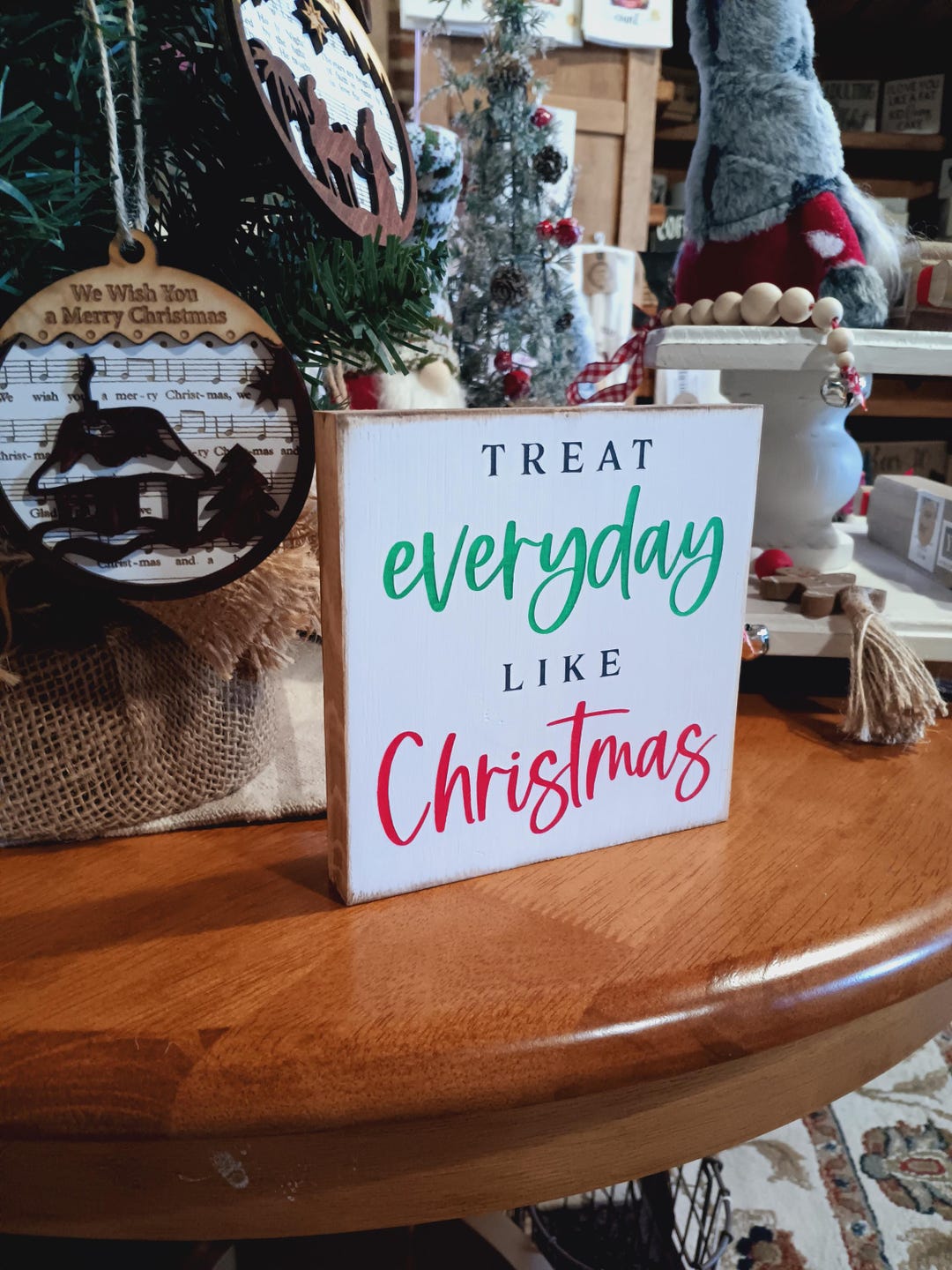 Treat Everyday Like Christmas - Elf Movie-wooden Christmas Movie Sign ...