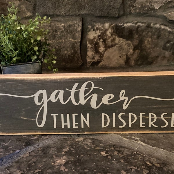 Gather Sign - Etsy