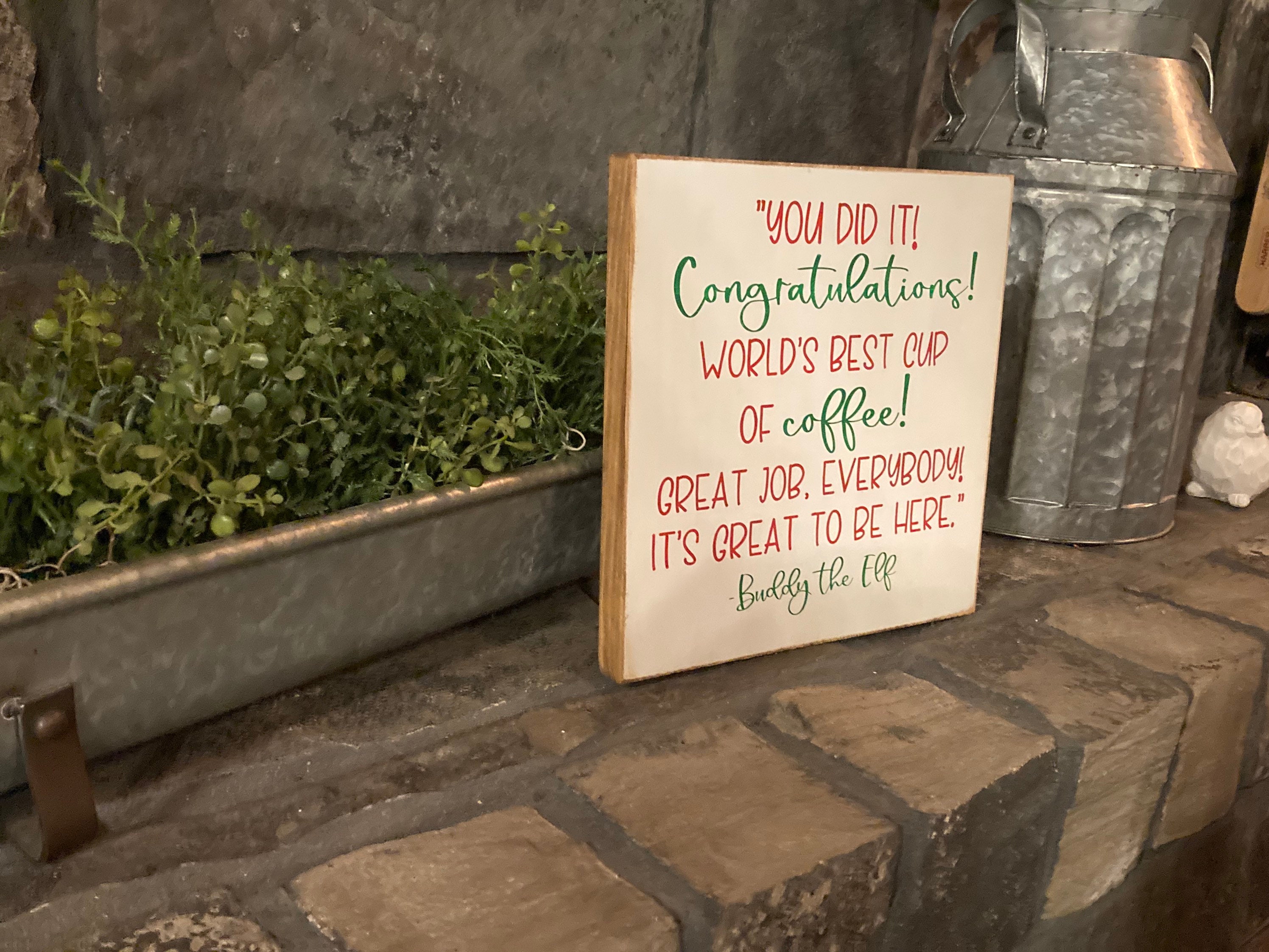 You Did It Congratulations Worlds Best Cup of Coffee Great - Etsy