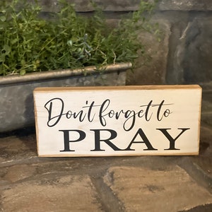 Don't Forget to Pray -religious -wooden Sign - Gift - Etsy