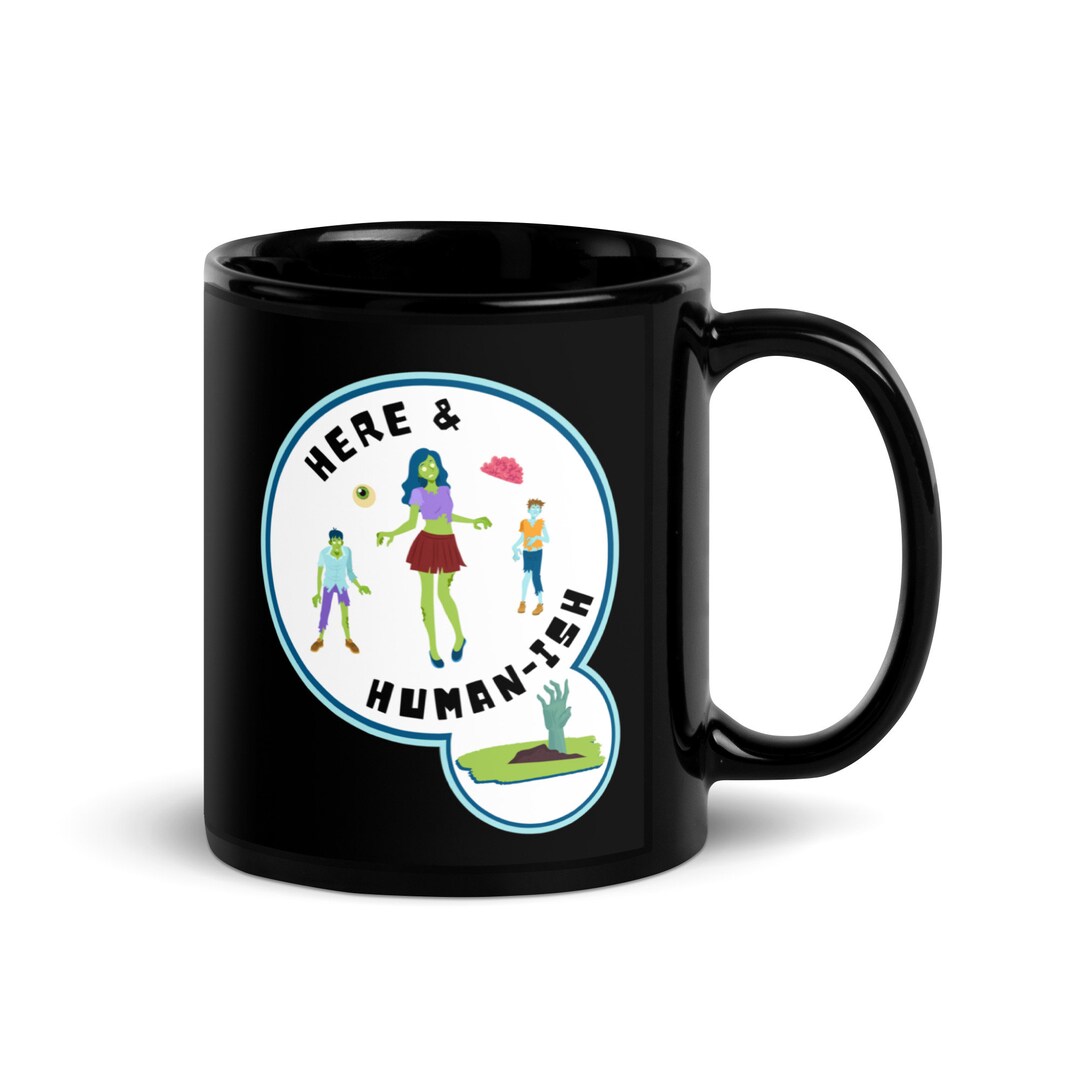 Cute Spooky Halloween Motivational Zombies Coffee Tea Mug Limited ...