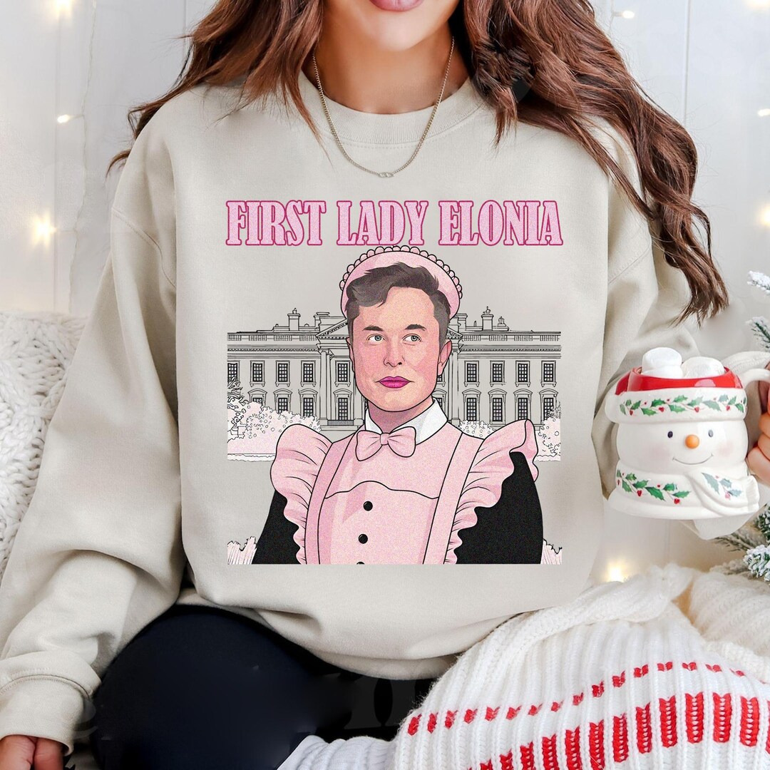 Funny Elon First Lady Elonia Cute Vintage Sweatshirt, Elon Pink Funny ...