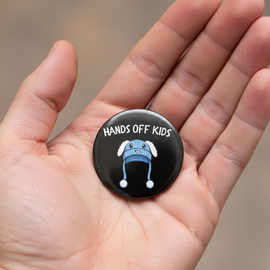 Hands off Kids Pin Button, Liam Pin Button, Hands off Protest Pin ...