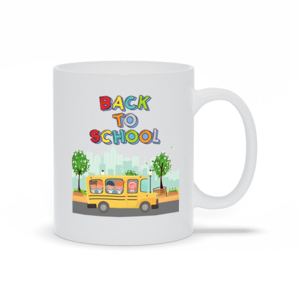 Back to School Bus Coffee Mug Back to School Mug First Day of School ...